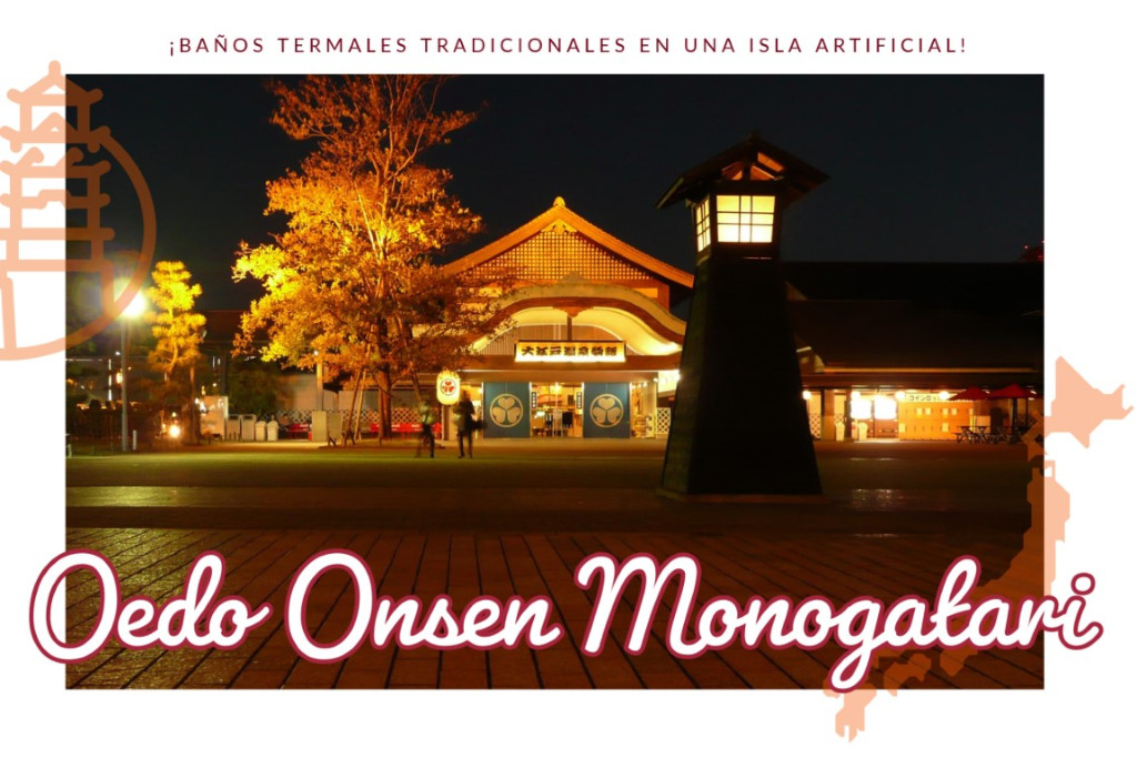 Oedo Onsen Monogatari, el onsen de Odaiba